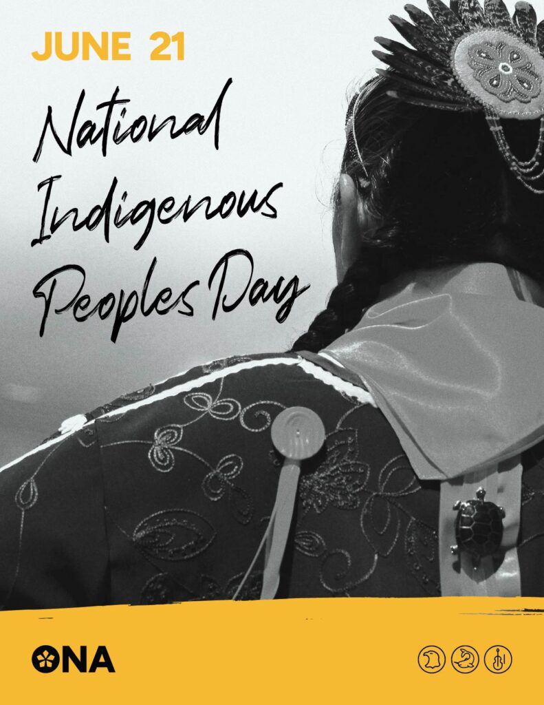 2025 National Indigenous Peoples Day • Ontario Nurses' Association